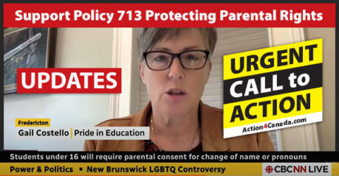 UPDATE: New Brunswick Policy 713 Call to Action | Action4Canada